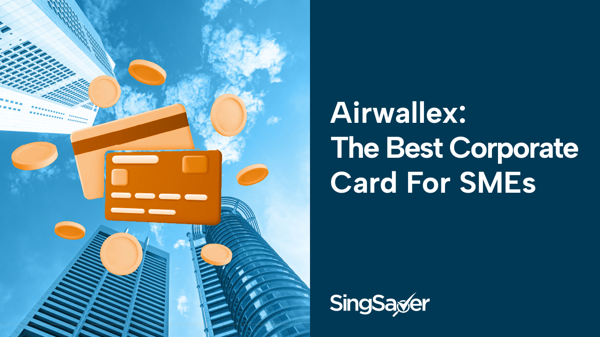 Airwallex Review: The Best Corporate Card For SMEs