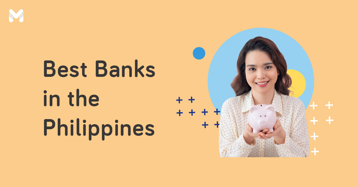 10 Best Banks in the Philippines to Open a Savings Account in 2023