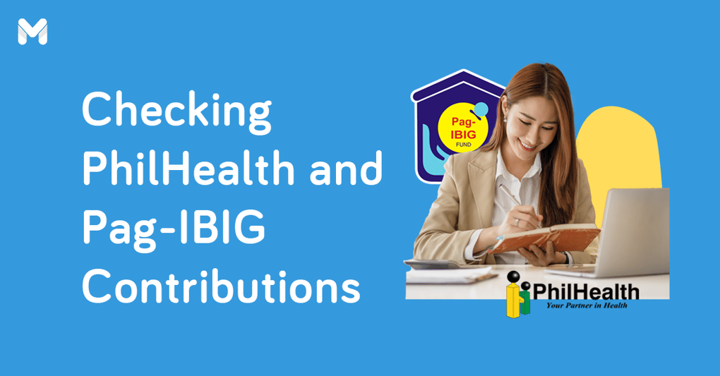 How to Check Your PhilHealth and Pag-IBIG Contribution Payments