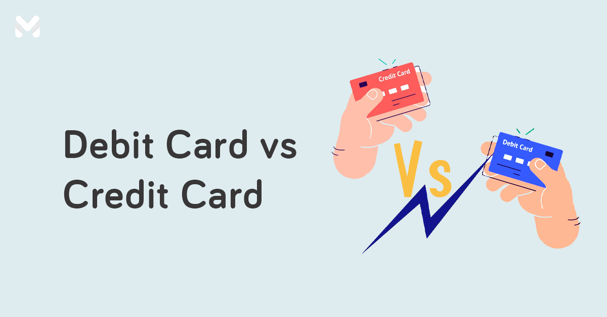 Differences Between Credit Card vs Debit Card