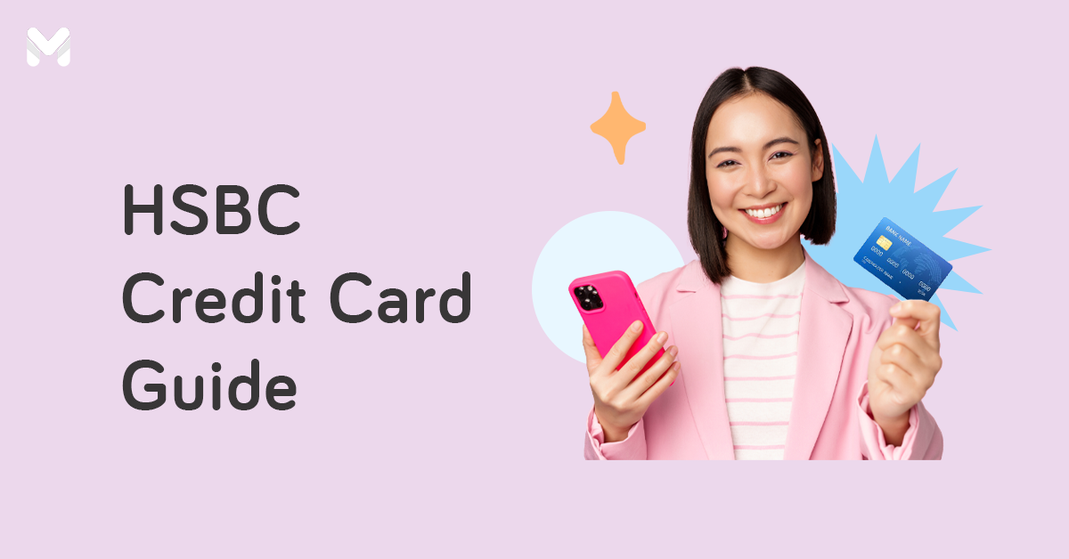Quick Guide to HSBC Credit Card Application