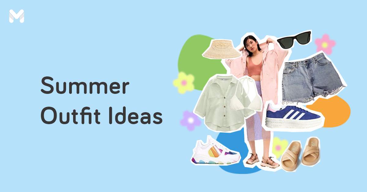 Summer Outfits in the Philippines to Make You Look Fresh