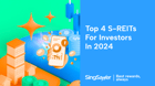 Best REITs In Singapore 2023 To Have In Your Investment Portfolio