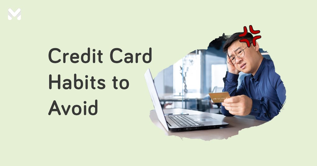 10 Bad Credit Card Habits You Need to Break