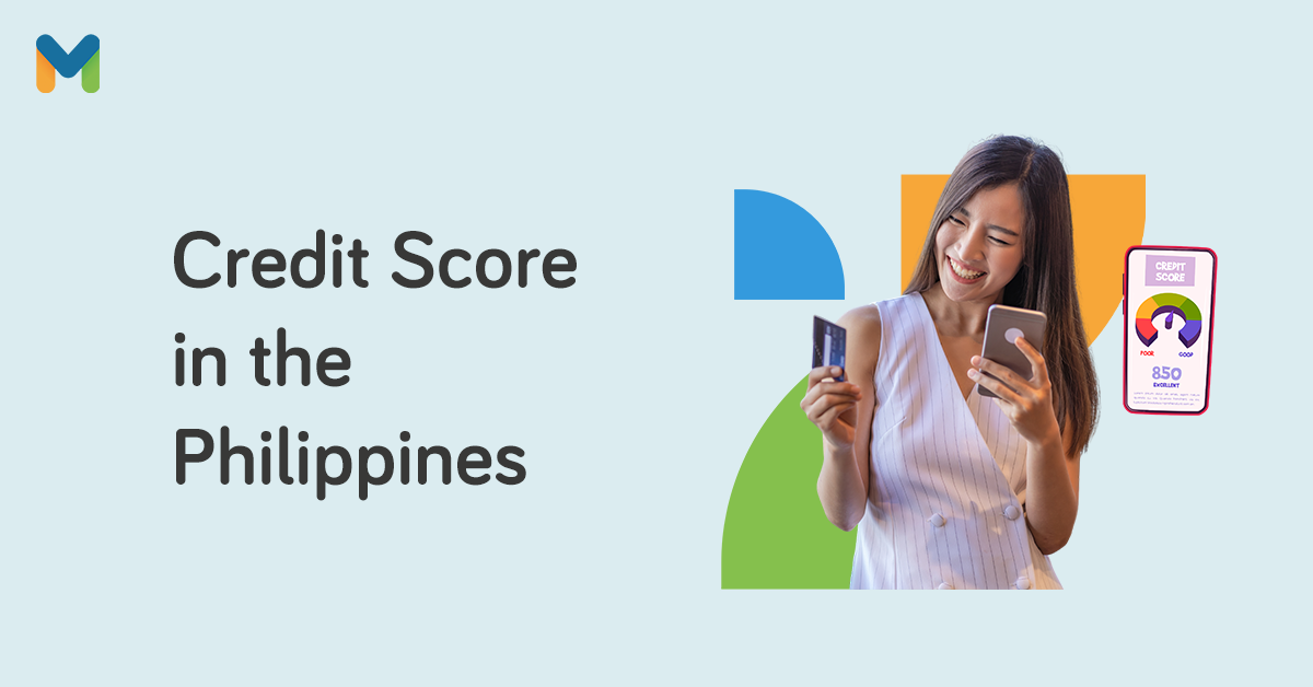 Credit Score in the Philippines: How to Check and Improve Yours