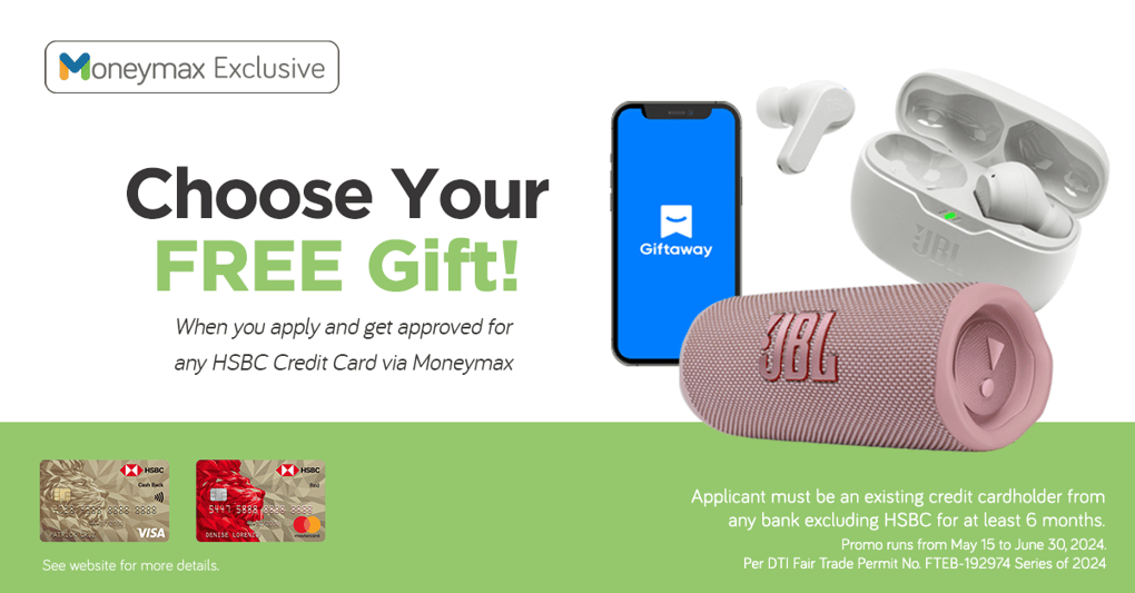 Moneymax HSBC Promo 2024: Free Cash Credits, Speaker, or Earbuds