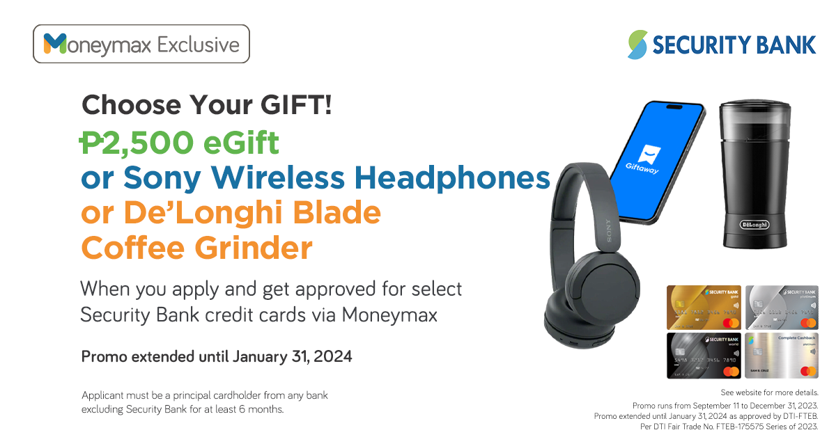 Moneymax Security Bank Welcome Gift: Coffee Grinder, Headphones, eGift