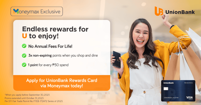 Moneymax UnionBank Welcome Gift: No Annual Fee Promo 2023