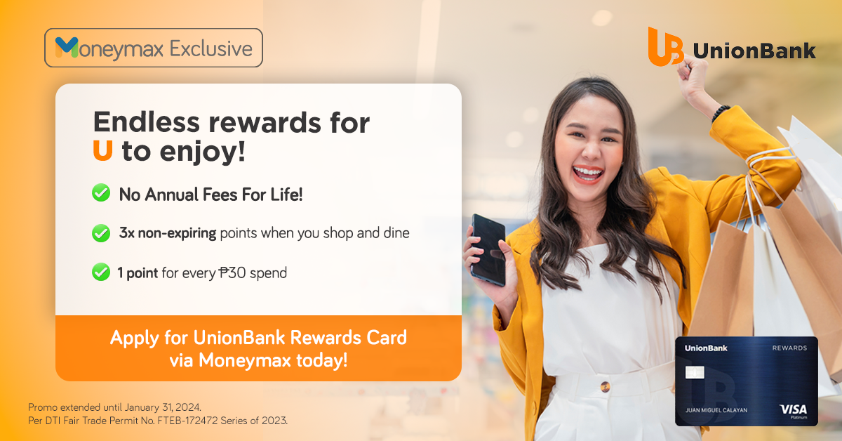 Moneymax UnionBank Welcome Gift: No Annual Fee Promo 2023