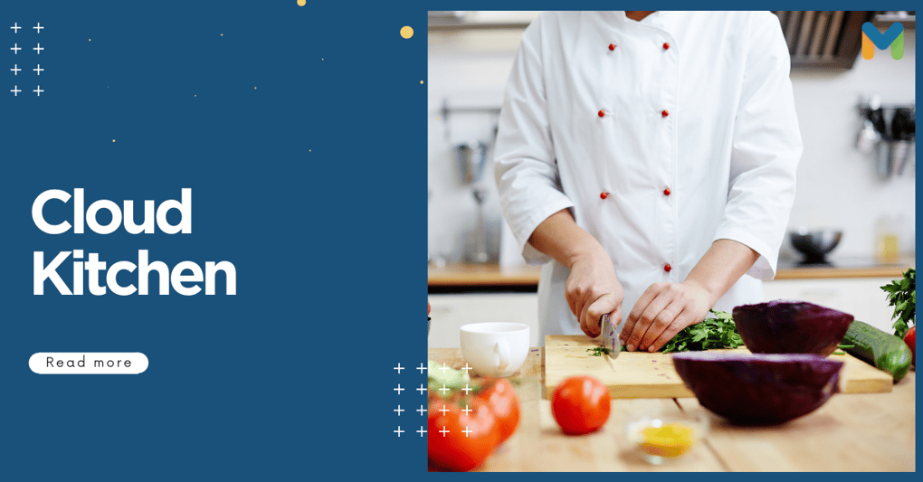 The Cloud Kitchen is Here―But What is It Exactly?