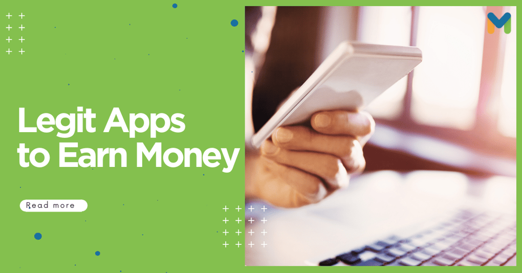 Looking for a Legit App to Earn Money in the Philippines? Check This List!