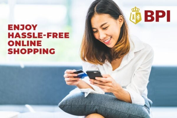 For Your Online Purchases: Tips on Getting a BPI eCredit Card