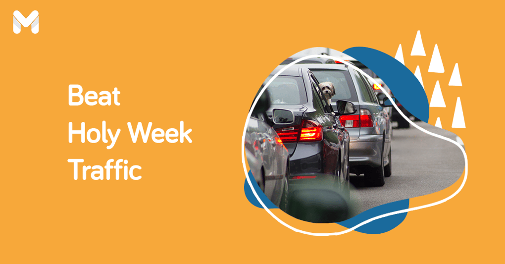 15 Ways to Beat the Holy Week Traffic Jam