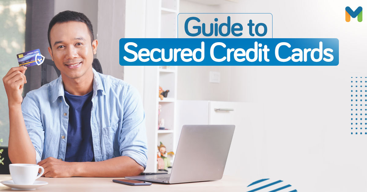Secured Credit Card: What Filipinos Need to Know