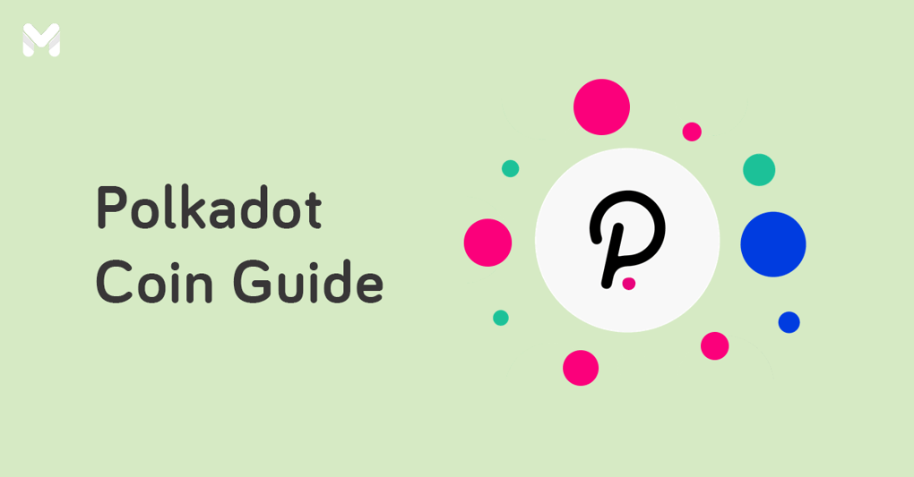 Polkadot Crypto Explained: Should You Invest in It?
