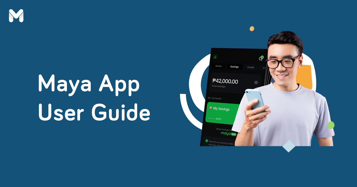 How to Use the Maya App as Your All-in-One Money App in 2023