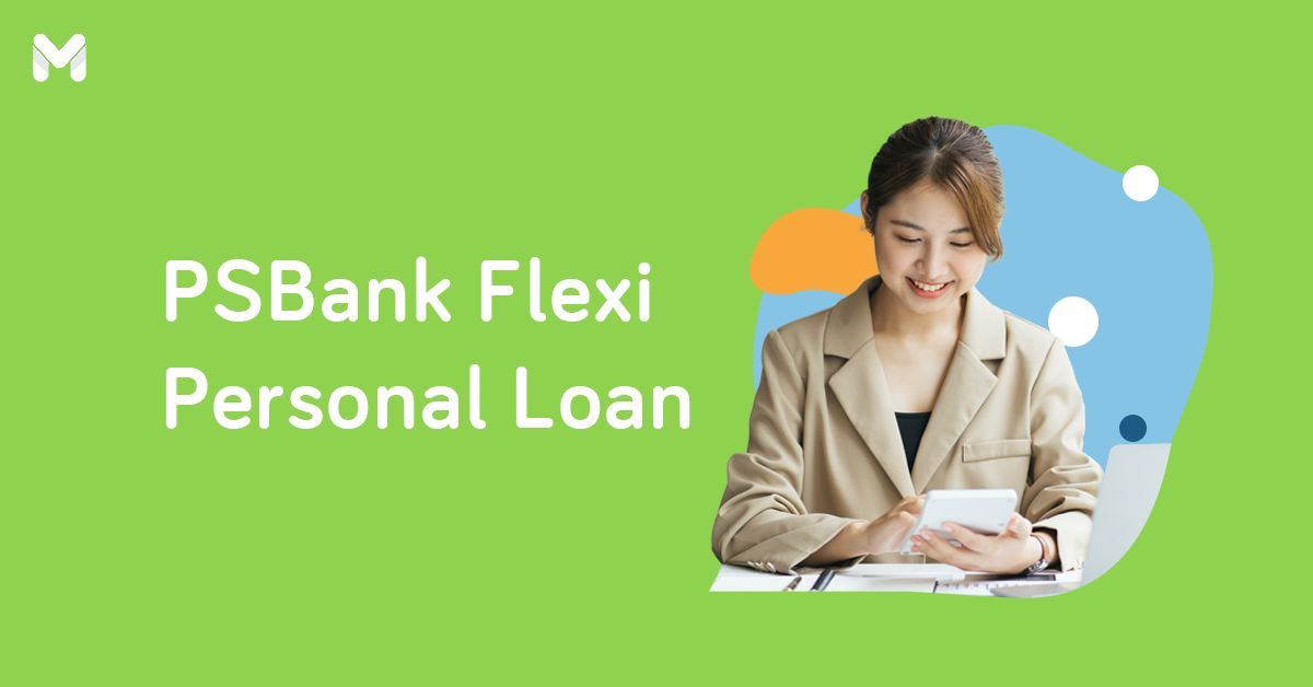 Borrowing Made Easy: PSBank Flexi Loan Application Guide