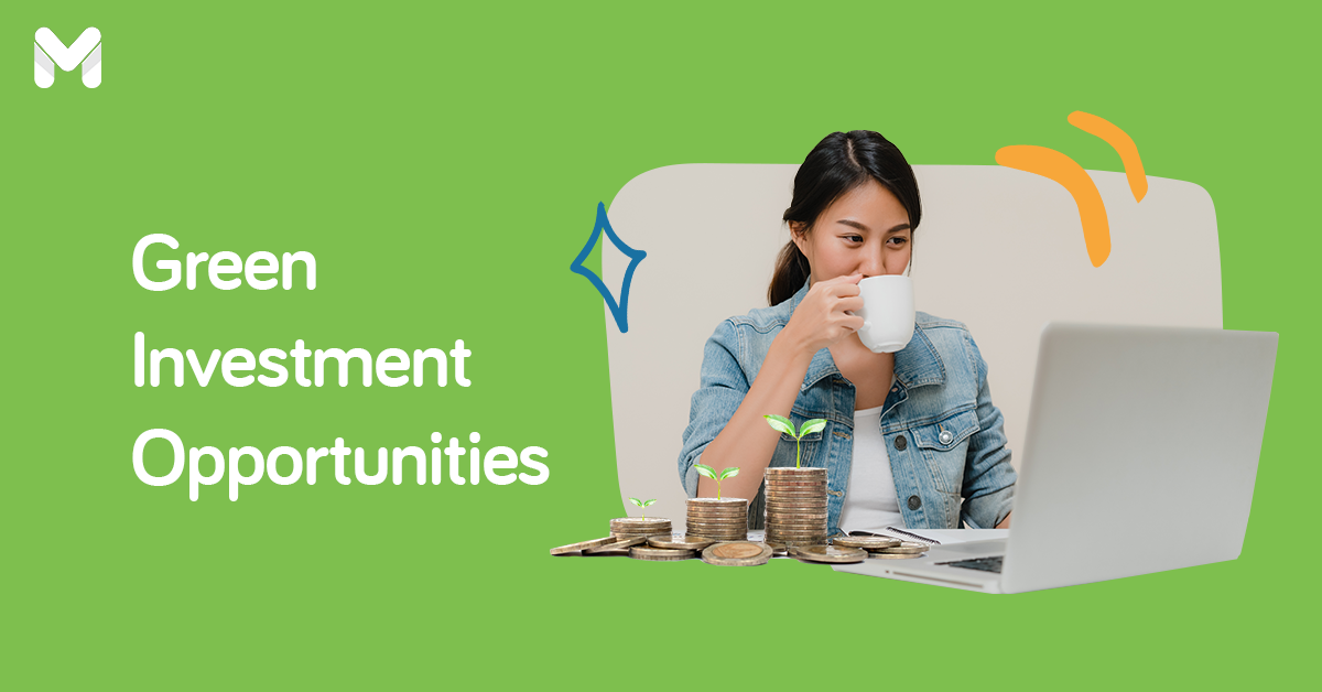 The Good Kind of Green: Invest in Green Investments Today