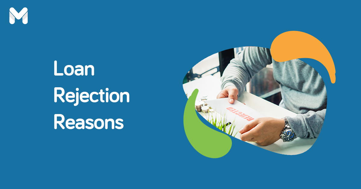 Top 7 Personal Loan Rejection Reasons in the Philippines