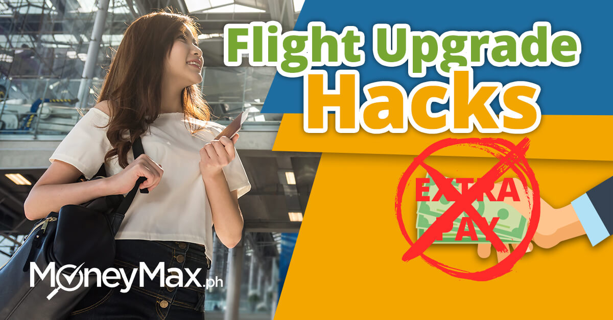 How to Get a Flight Upgrade Without Paying Extra | MoneyMax.ph