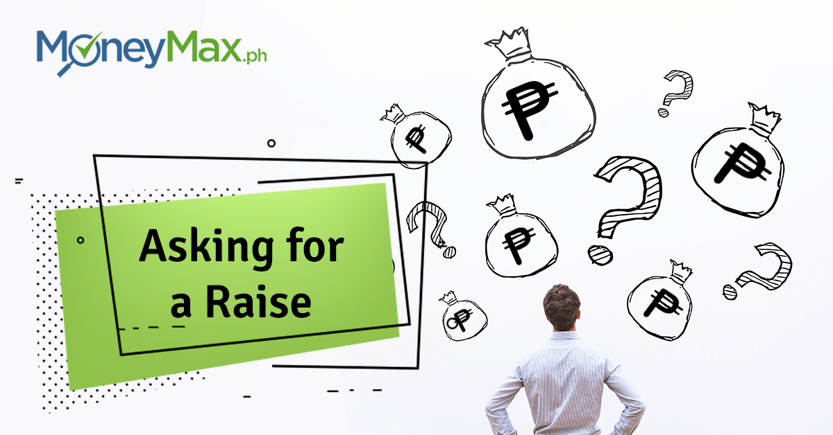 8 Tips to Ask for a Salary Increase You Deserve | MoneyMax.ph