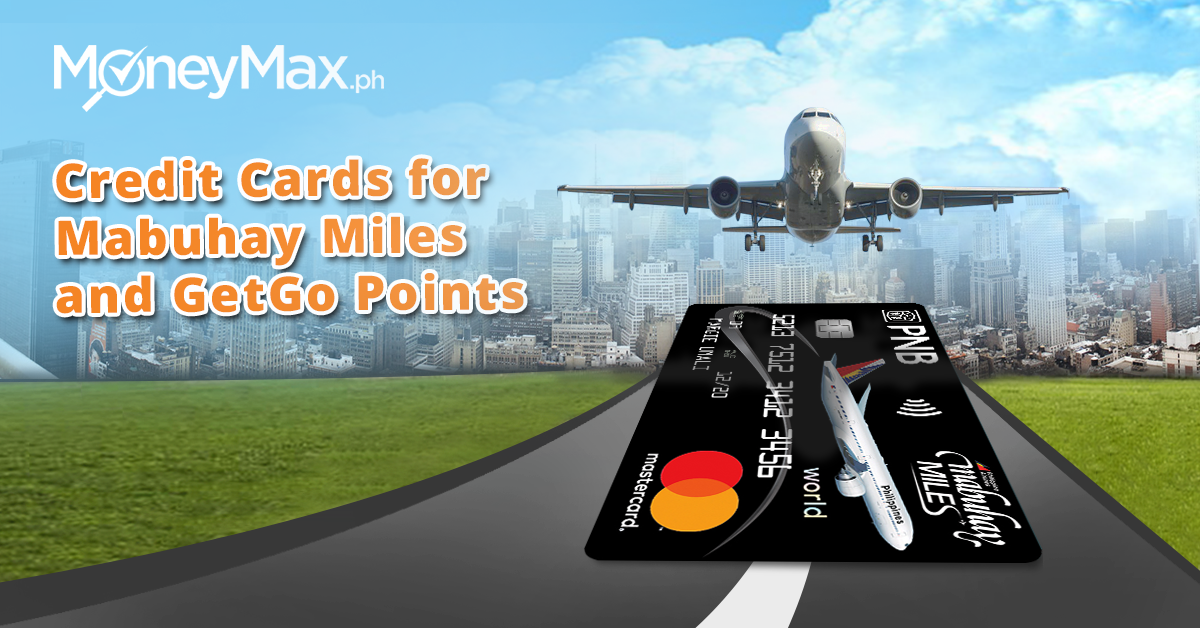 PAL Mabuhay Miles and Cebu Pacific GetGo Credit Cards List