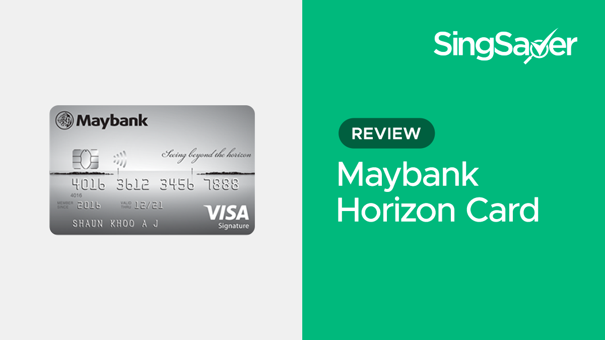 Maybank Horizon Visa Signature: Miles Over Dining & Regular Commutes