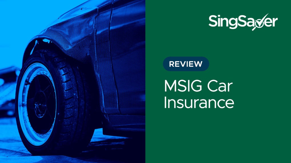MSIG MotorMax Car Insurance Singapore Review 2023 | SingSaver