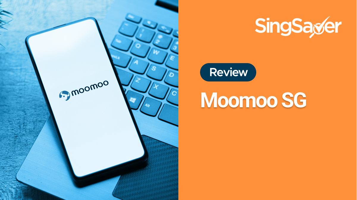 moomoo SG 2023 Review: Fees, Promos, and more