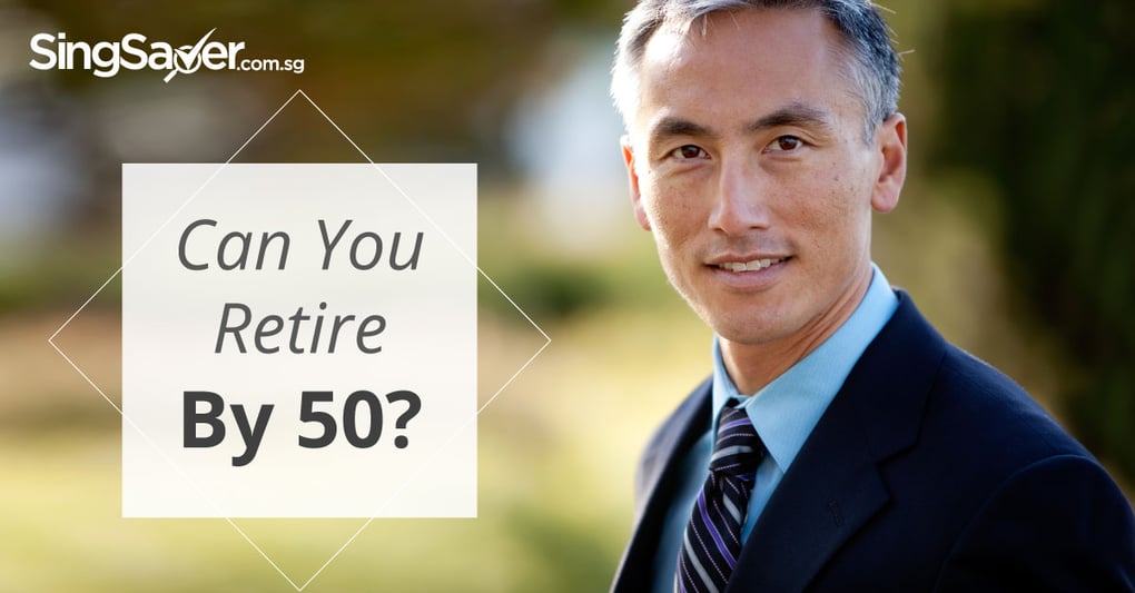 Can You Afford To Retire At Age 50 In Singapore
