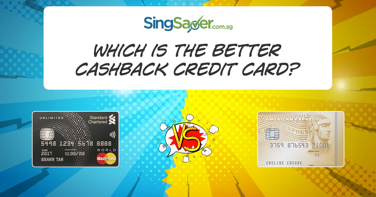 Standard Chartered Unlimited Cashback vs Amex True Cashback
