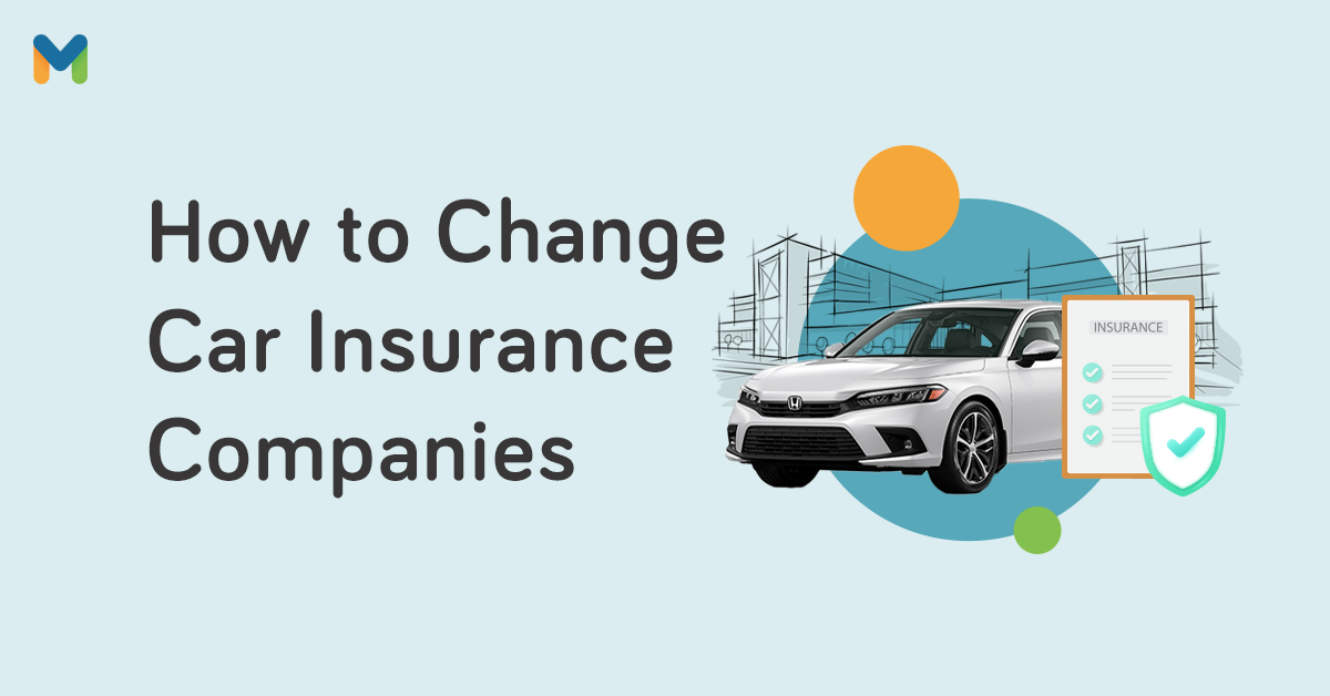 How to Change Auto Insurance Companies in the Philippines