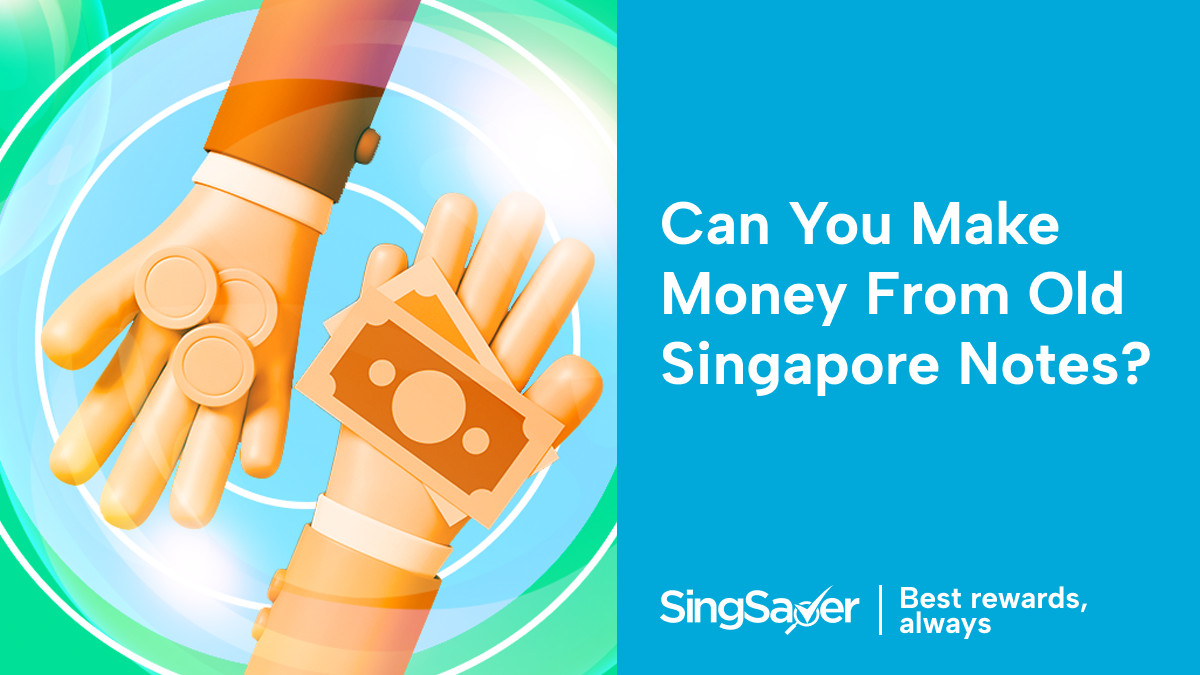 Old Singapore Notes: Complete Guide Where To Sell, Value, Rarity