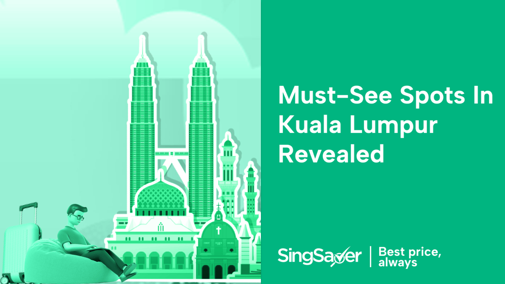 30+ Top Things To Do Kuala Lumpur KL, Fun Attractions To See & More