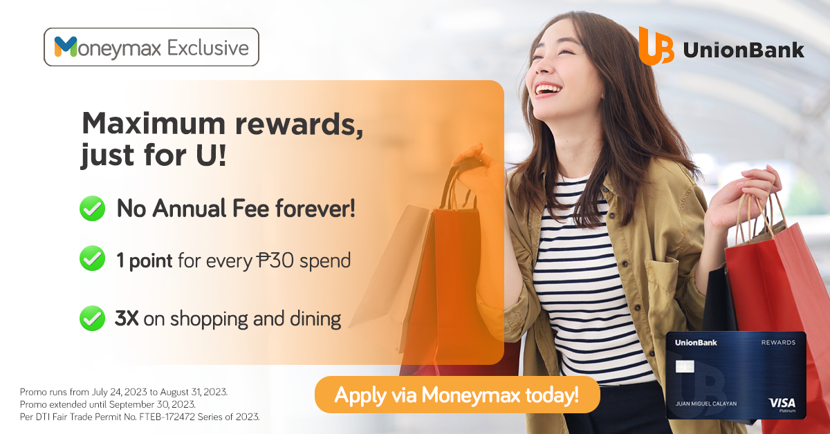Moneymax UnionBank Welcome Gift: No Annual Fee Promo 2023