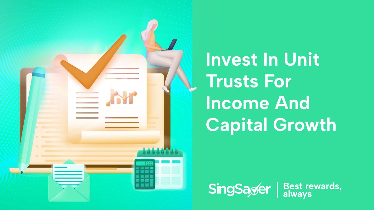 Unit Trust In Singapore – Complete Investment Guide On How It Works