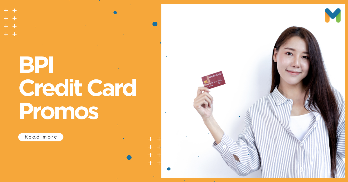 BPI Credit Card Promo 2022: 12 Deals You Should Check Out
