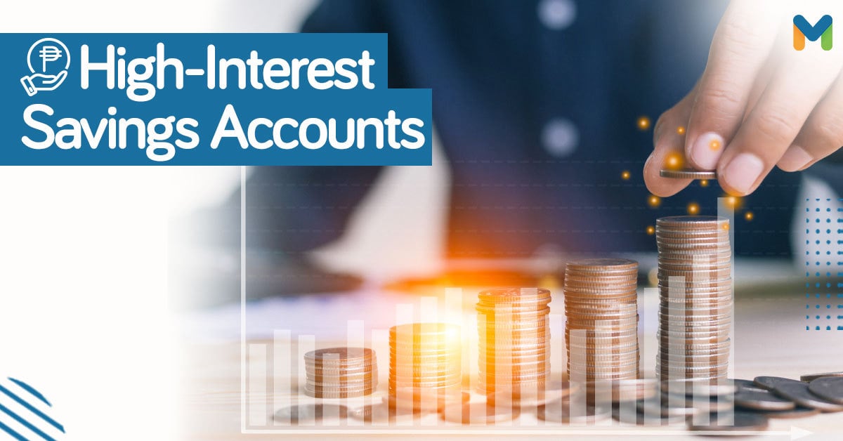 High-Interest Savings Account in the Philippines: 17 High-Yield Accounts