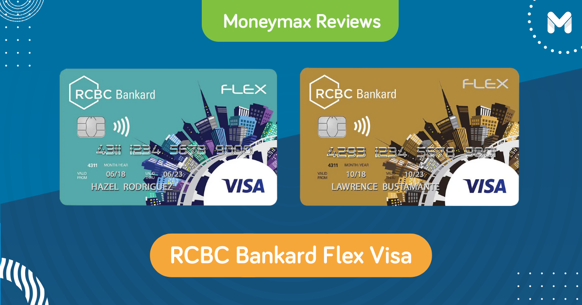 RCBC Bankard Flex Visa Review Flex Your Financial Freedom RCBC Bankard Flex Visa Review Flex Your Financial Freedom