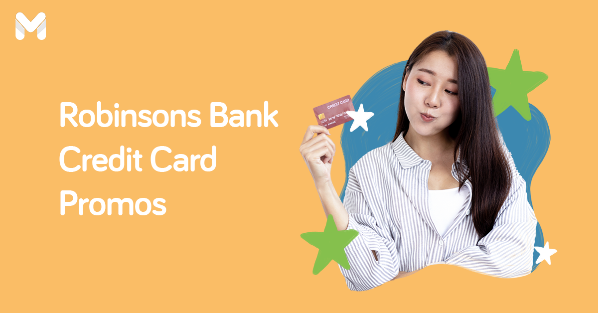 Robinsons Bank Credit Card Promo Offers to Avail Right Now!
