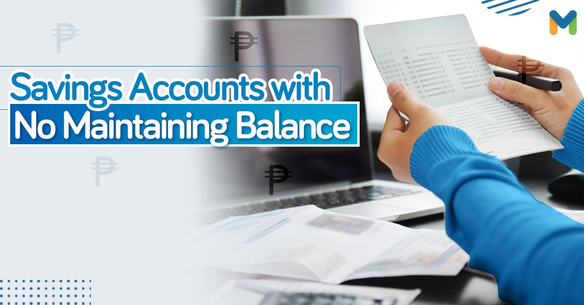 Savings Accounts with No Maintaining Balance in the Philippines